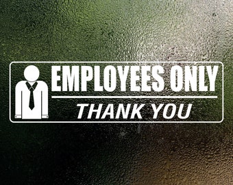 Employees Only Vinyl Window - Etsy