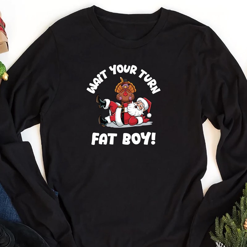 Boy Wait Your Turn Fat Boy - Etsy