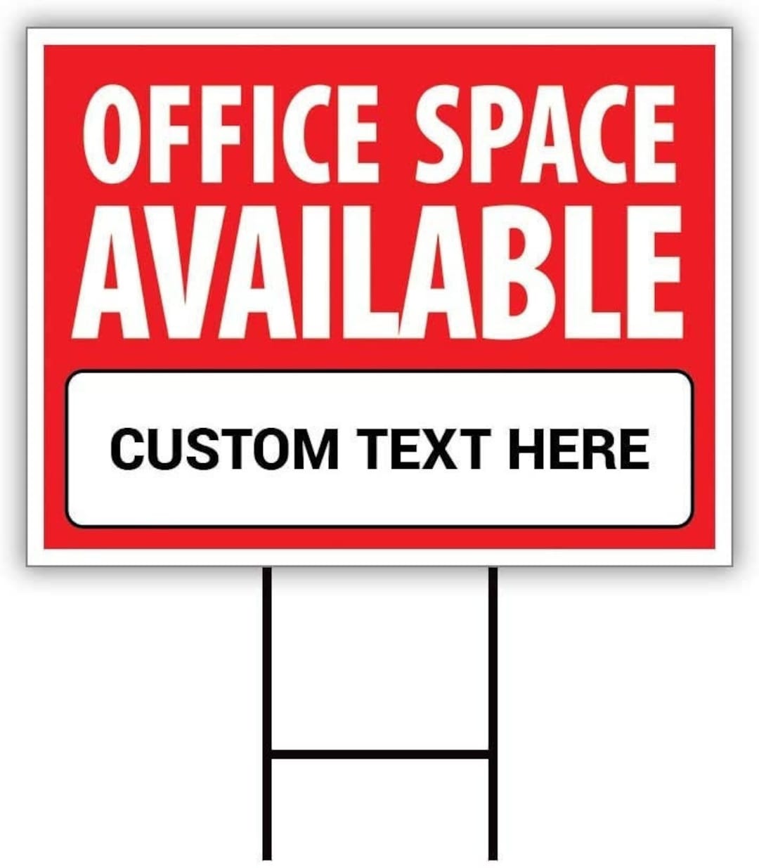 Office Space Available Yard Sign Personalized 24" X 18" - Visible Text ...