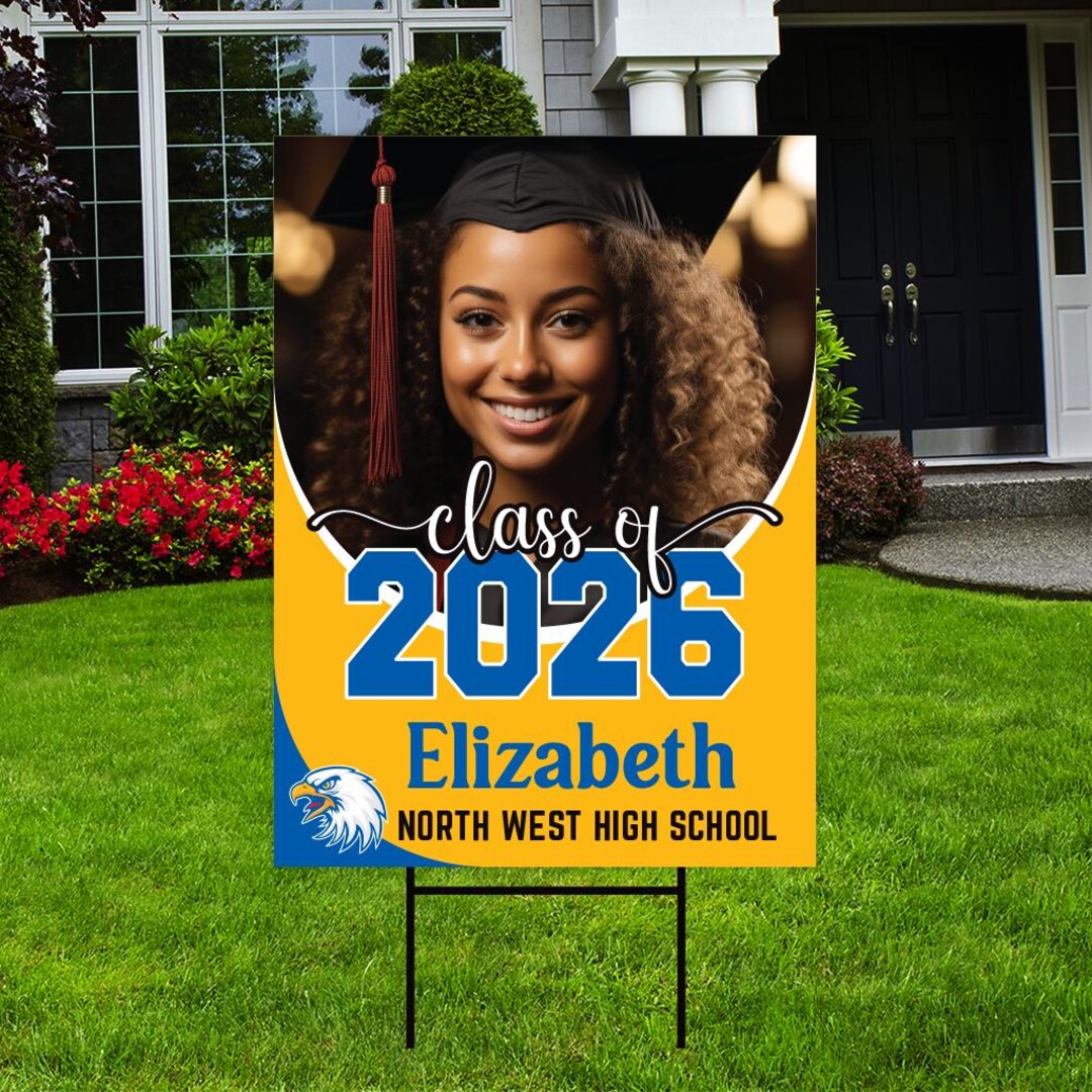 Personalized Graduation Yard Sign 2026 With Photo - Grad Sign, Class of ...