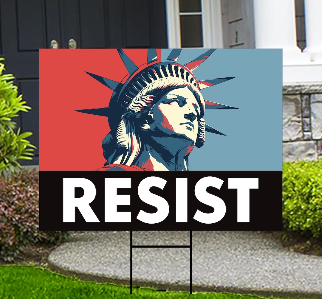 Resistance Yard Sign - Resist Hate Lawn Sign, Anti-trump Sign, Resist ...