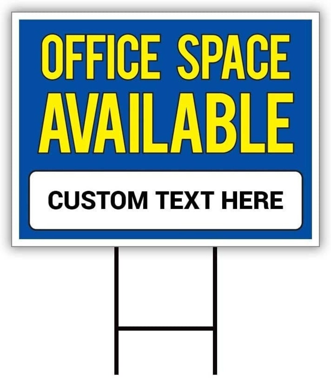 Office Space Available Yard Sign Personalized 24" X 18" - Visible Text ...