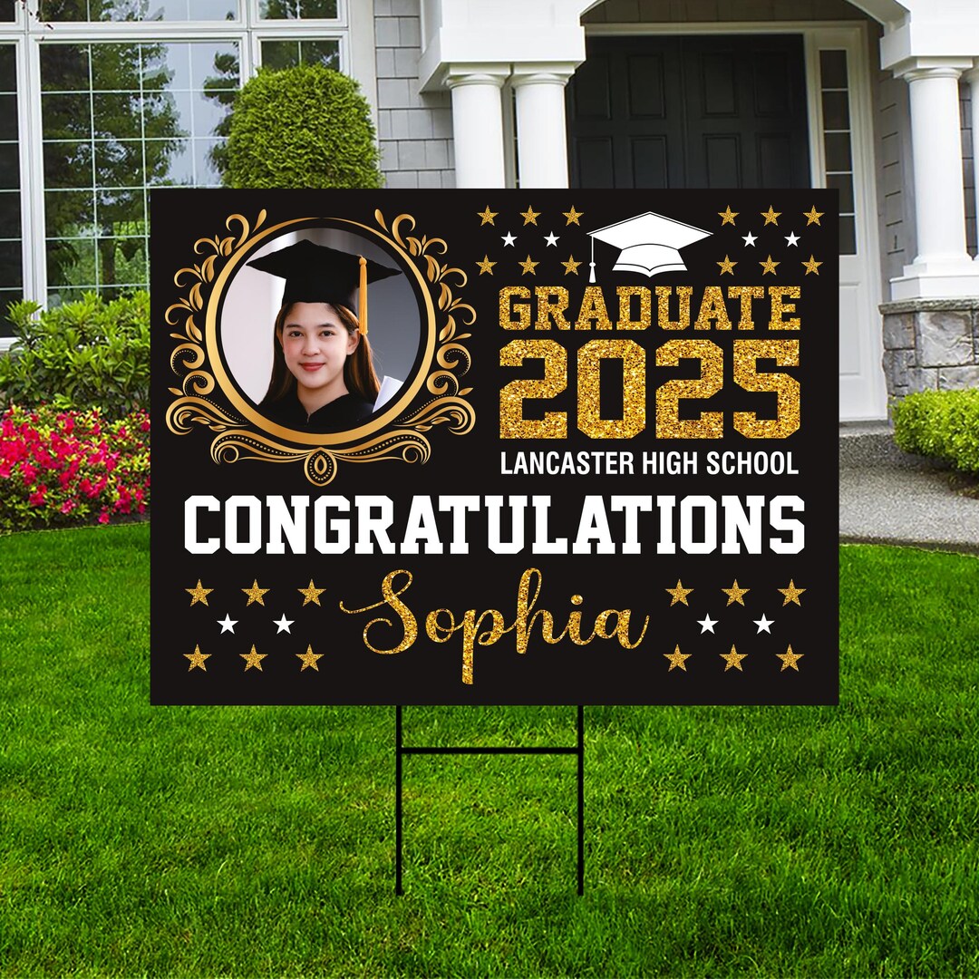 Personalized Graduation Yard Sign 2025 With Photo High School College ...
