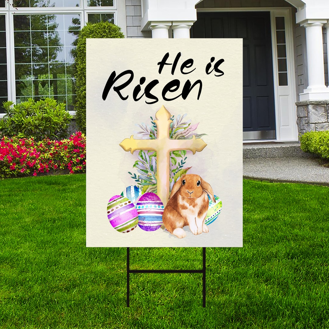 Happy Easter He is Risen Yard Sign, Coroplast Jesus Easter Sign ...