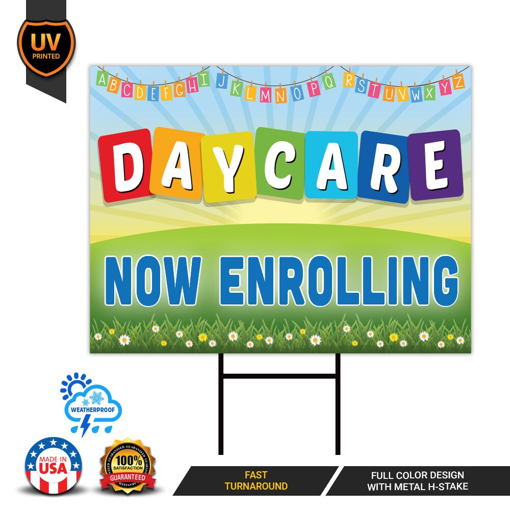 Daycare Now Enrolling Yard Sign - Coroplast Weatherproof Enrollment ...