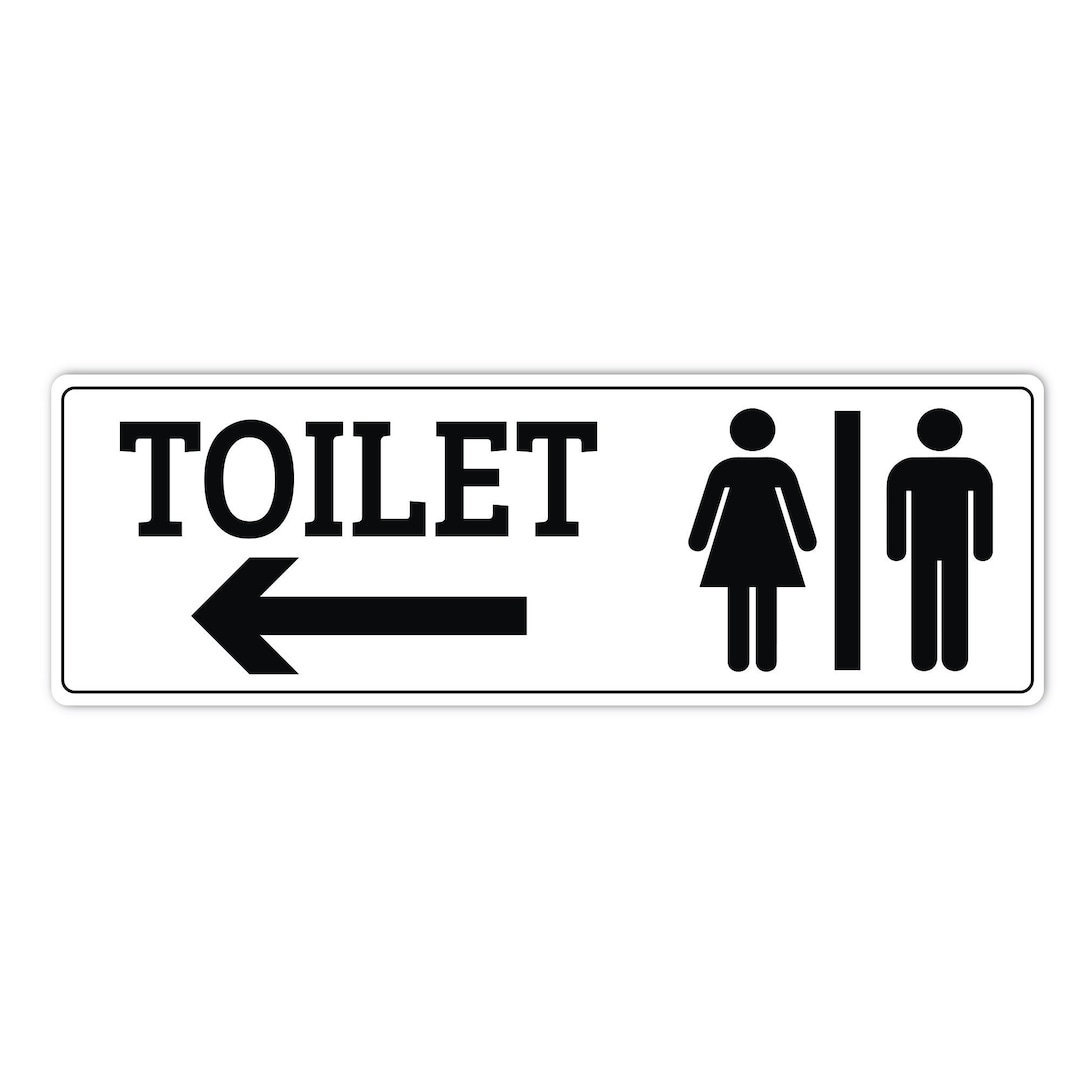 Toilet Sign With Arrow for Door or Wall 9" X 3", Easy to Mount Plastic ...