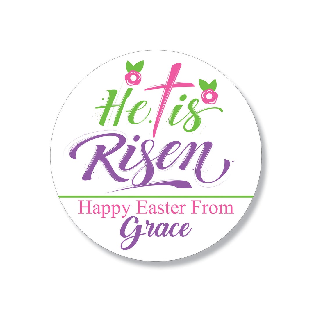 Personalized Easter Stickers, Custom He is Risen Stickers, Happy Easter ...