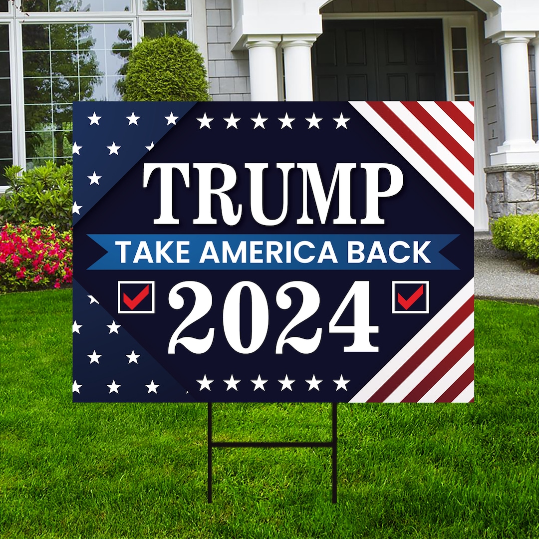 Trump 2024 Yard Sign Coroplast American Flag Donald Trump for President ...