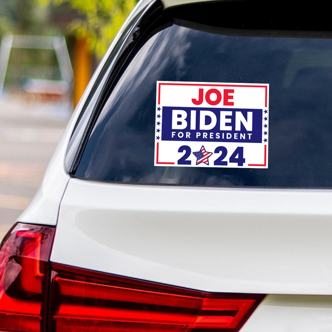 Joe Biden 2024 Sticker Vinyl Decal, Joe Biden for President Sign ...