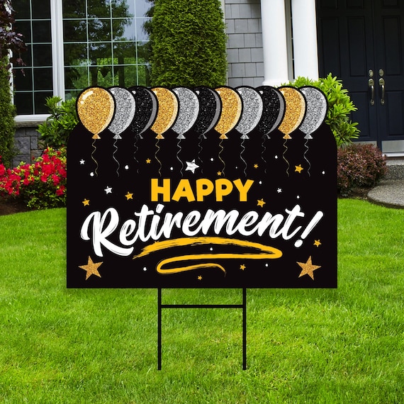 Happy Retirement Yard Sign Coroplast Black Gold Happy - Etsy