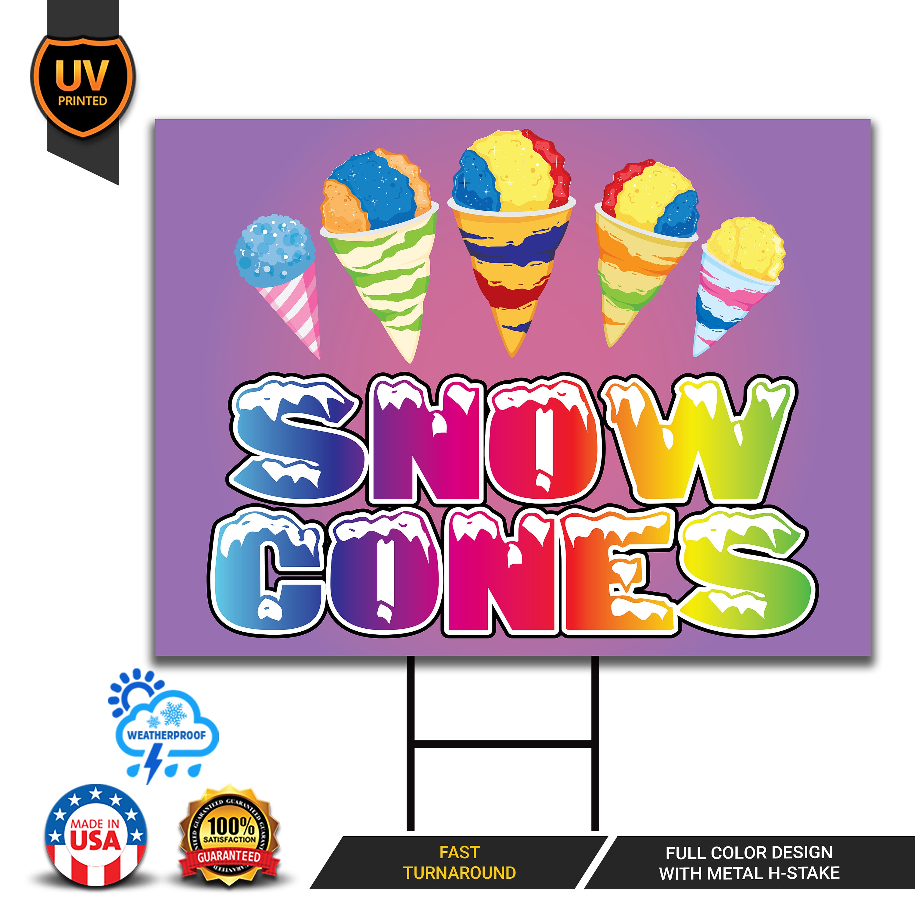 Snow Cones Yard Sign, Coroplast Visible Text Long Lasting Rust Snow ...