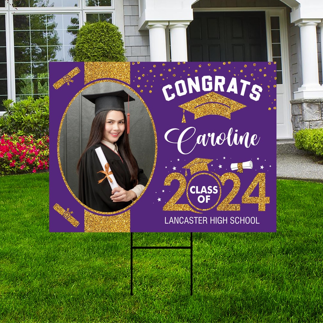 Personalized Graduation Yard Sign 2024 With Photo, 2024 Senior Grad ...