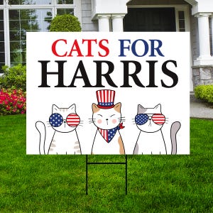 Kamala Harris 2024 Yard Sign Coroplast Cats for Harris Sign, Harris for ...