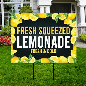 Fresh Squeezed Lemonade Yard Sign - Coroplast Long Lasting Rust Free ...