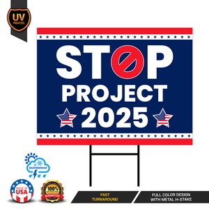 Stop Project 2025 Yard Sign - Coroplast Vote Democrat Lawn Sign ...