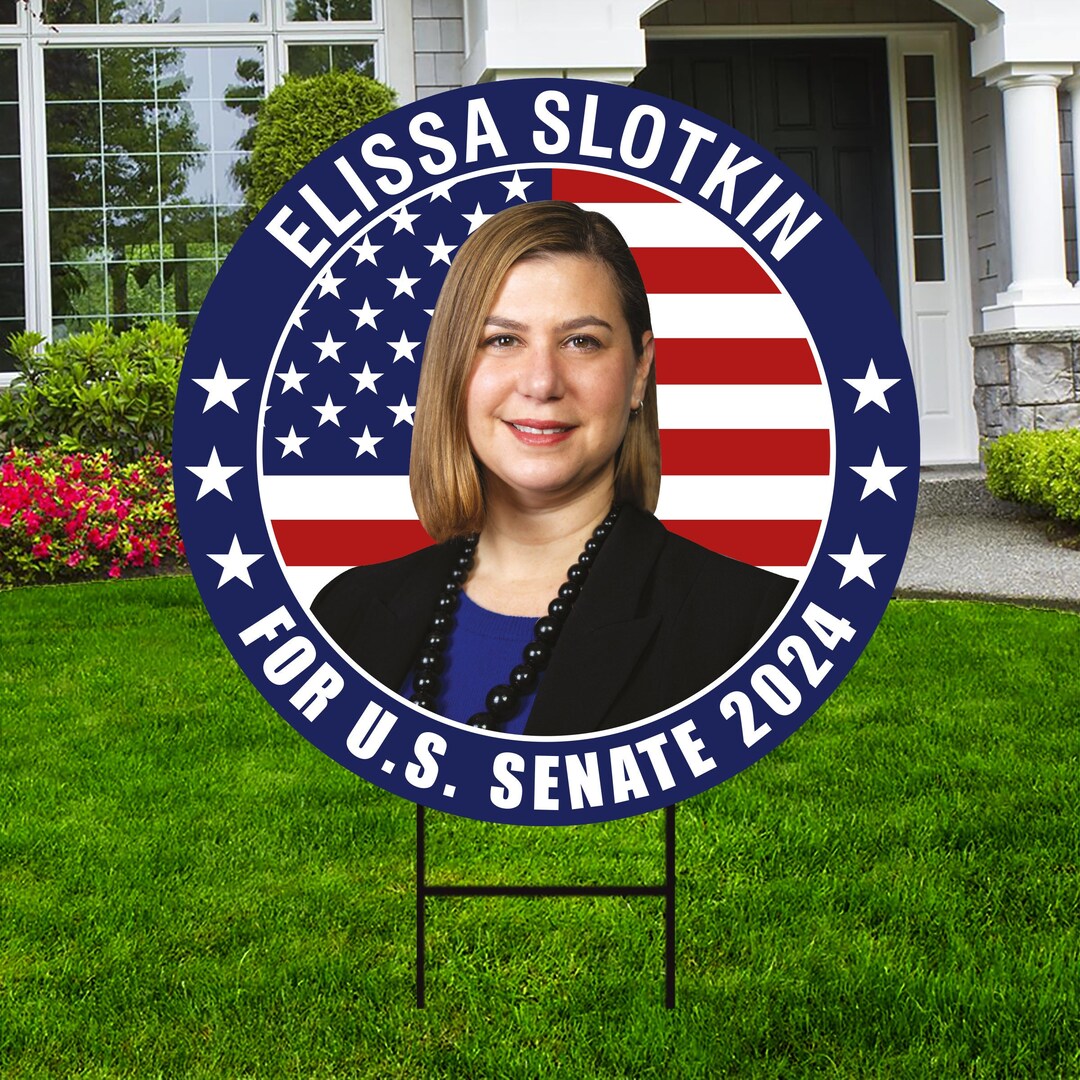 Elissa Slotkin US Senate Yard Sign Coroplast US Senate Election ...