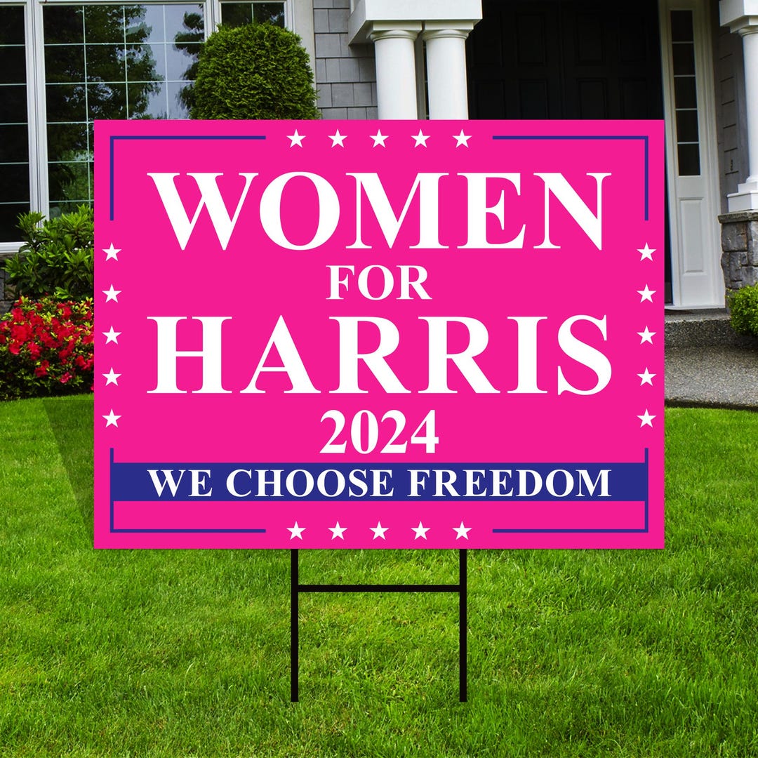 Kamala Harris 2024 Yard Sign Coroplast Harris For President 2024 Lawn Sign We Choose Freedom 