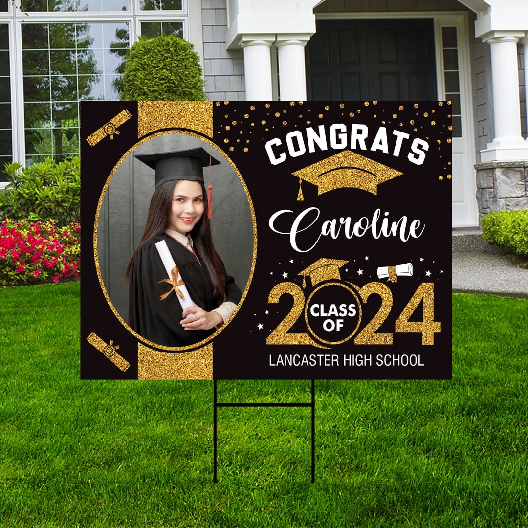 Personalized Graduation Yard Sign 2024 With Photo, 2024 Senior Grad ...