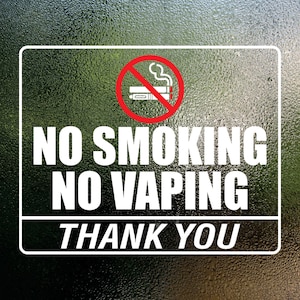 No Smoking No Vaping Sign Sticker - No Smoking Thank You Waterproof ...