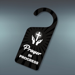 Prayer in Progress Religious Cross Door Hanger, Doorknob Sign, PVC Door ...