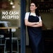 No Cash Accepted Sign Sticker - No Cash Accepted Waterproof Decal ...