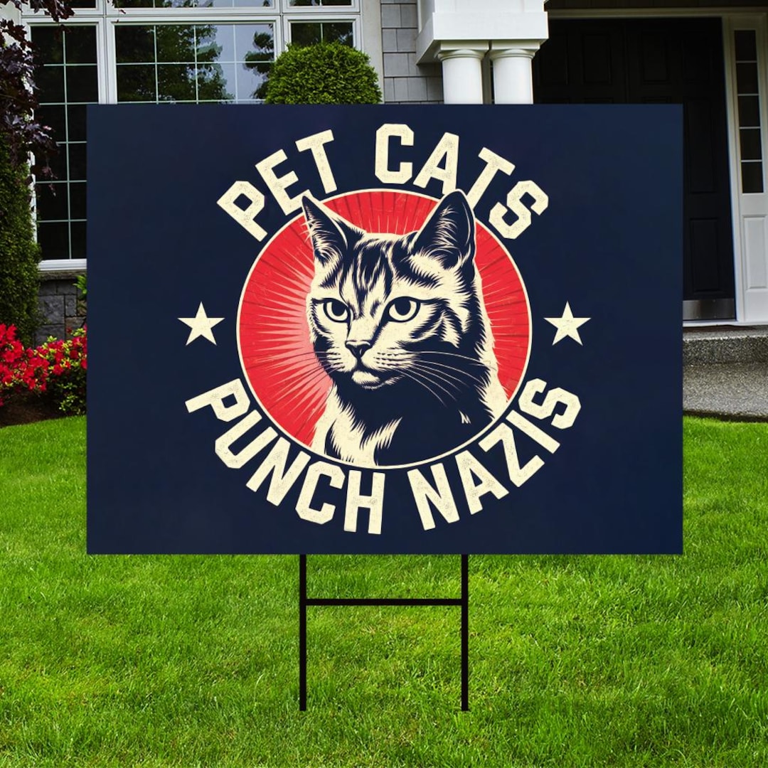 Pet Cats Resistance Yard Sign - Resist Hate Sign, Anti-trump, Women's ...