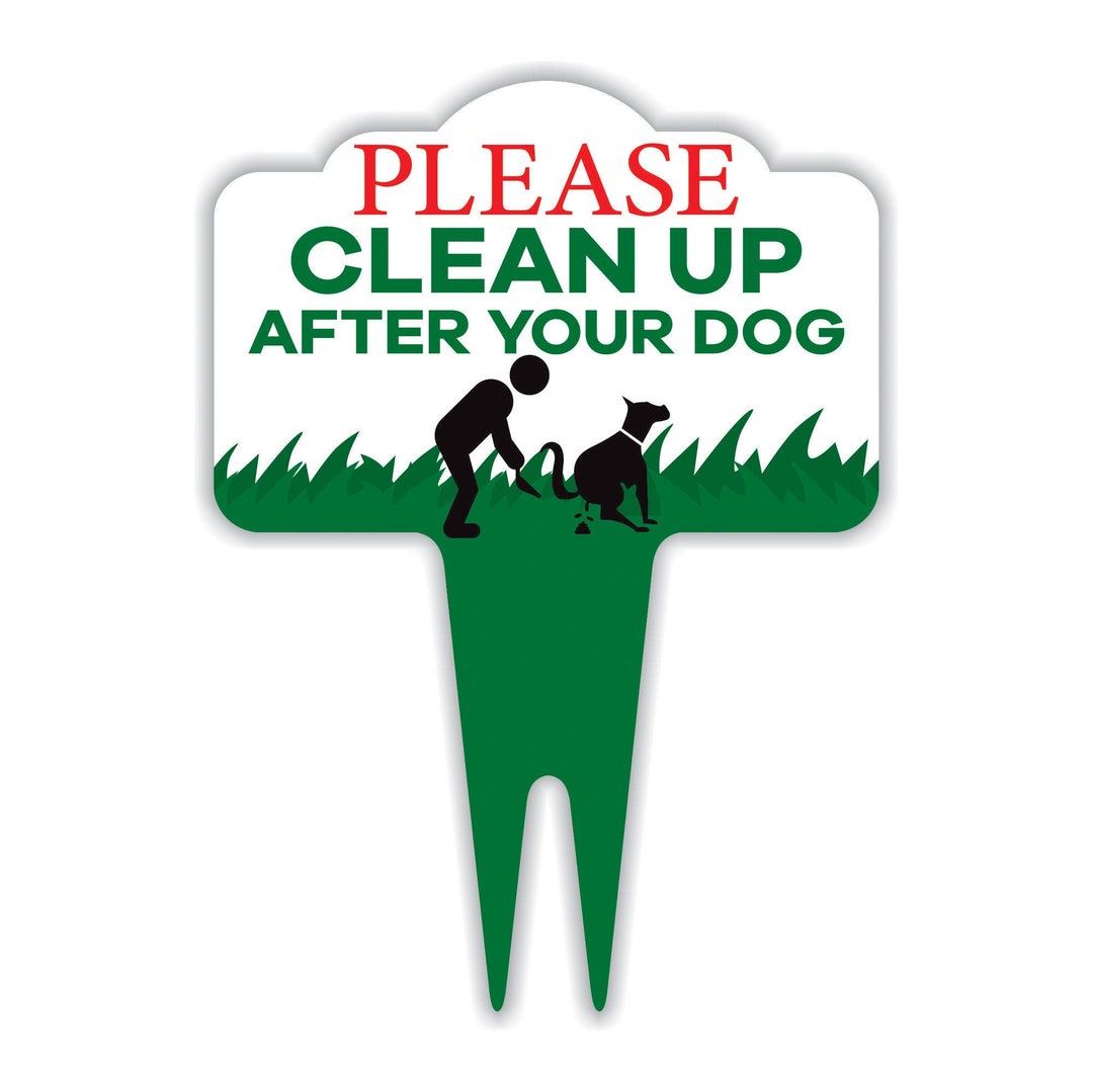 Please Clean up After Your Dog Yard Sign 10”x14” - Rust-free Aluminum ...