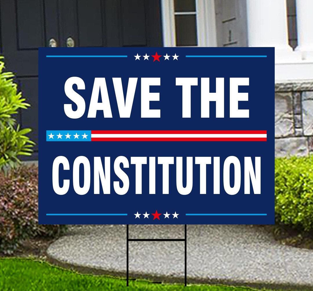 SAVE THE CONSTITUTION Yard Sign - Resist Hate Lawn Sign, Anti-trump ...