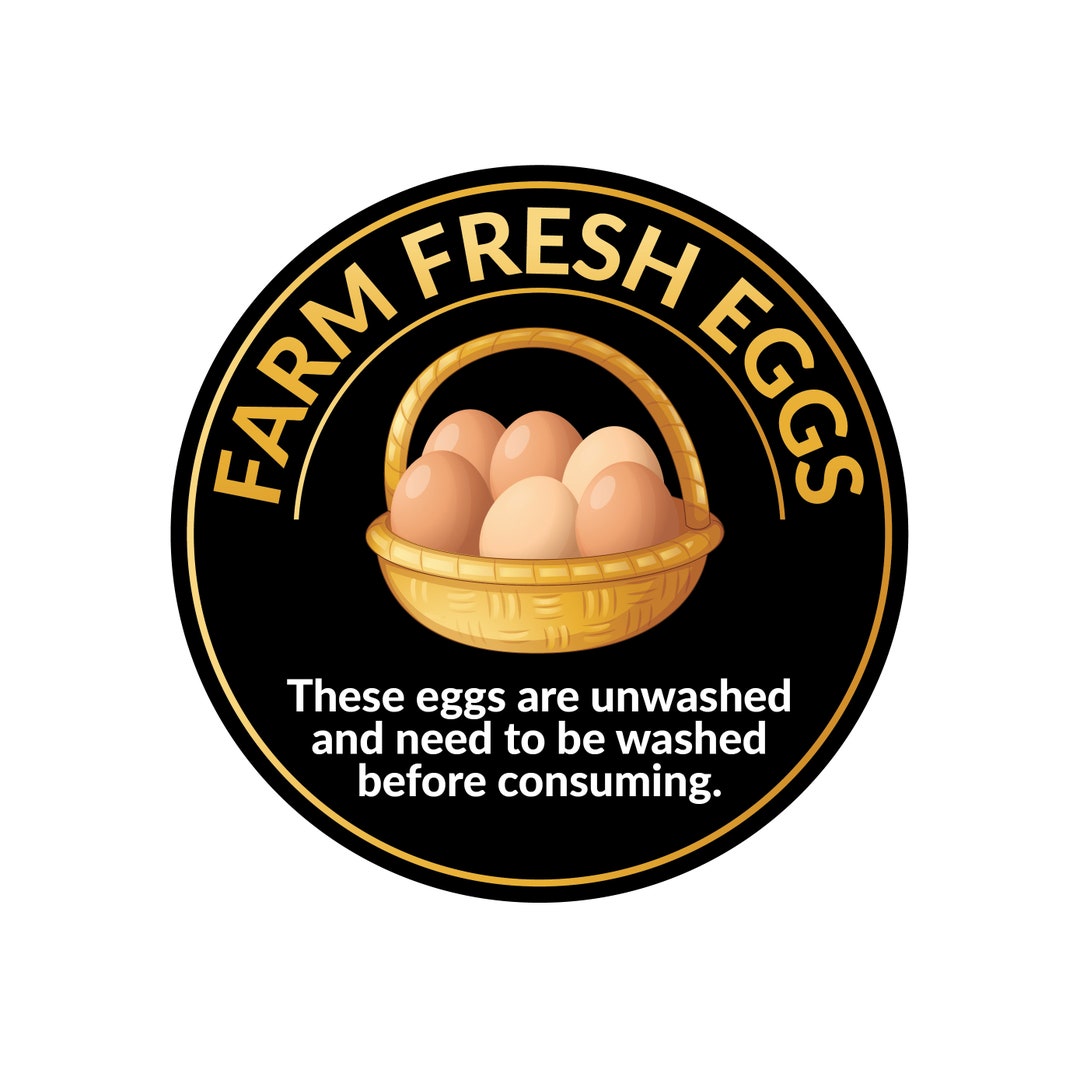 Fresh Unwashed Egg Stickers, Farm Fresh Eggs Stickers, Farm Fresh ...