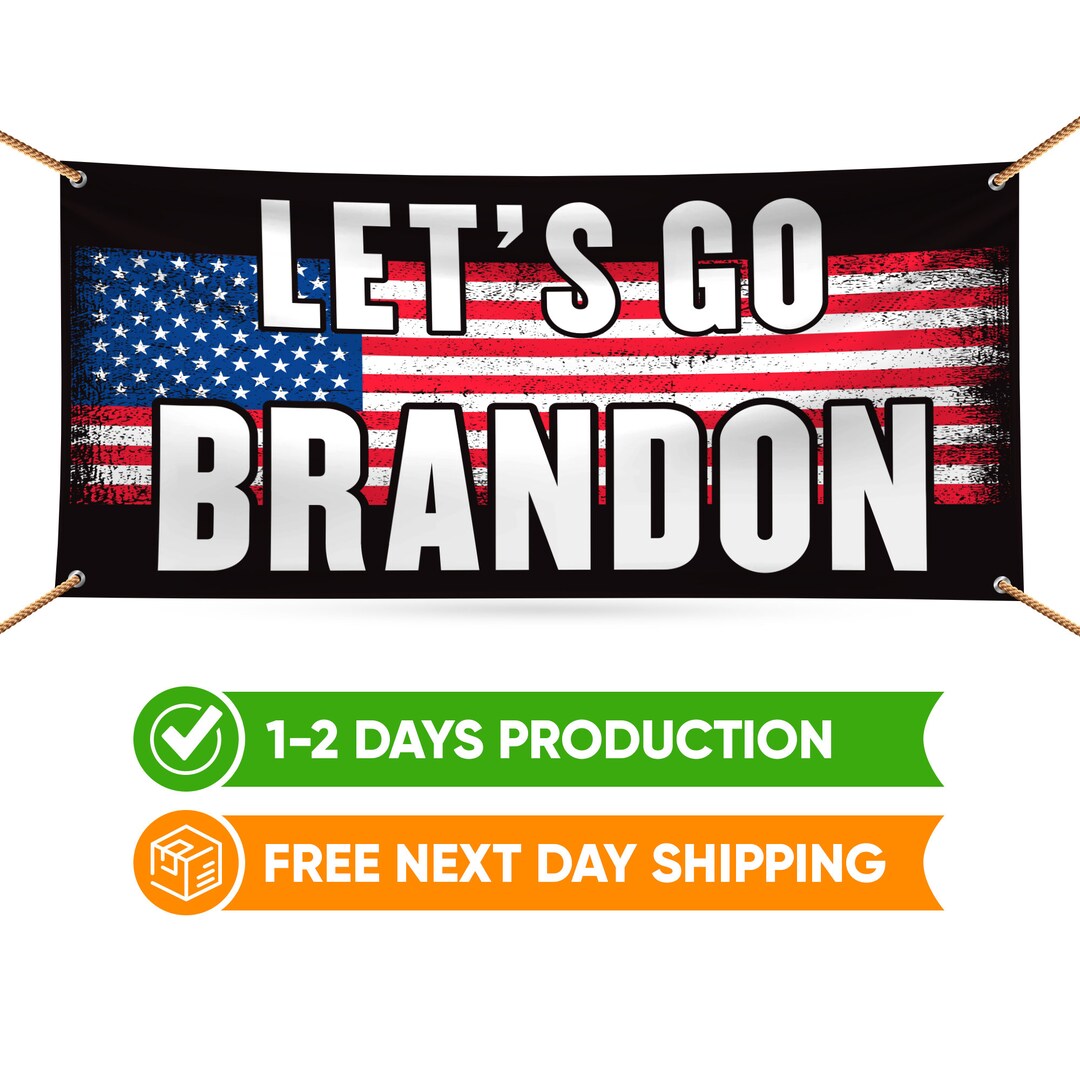 Let's Go Brandon Banner Sign 13 Oz Heavy Duty Waterproof Lets Go ...