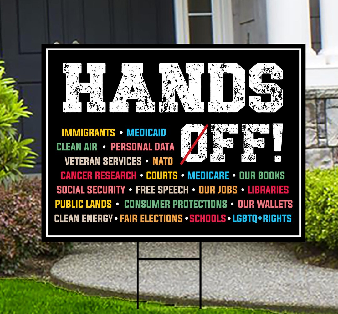 Hands off Protest Yard Sign - Resist Hate Lawn Sign, Anti-trump Sign ...