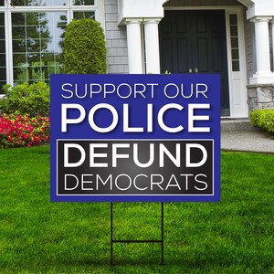 Back the Blue Yard Sign - Coroplast Visible Text Support Our Police ...