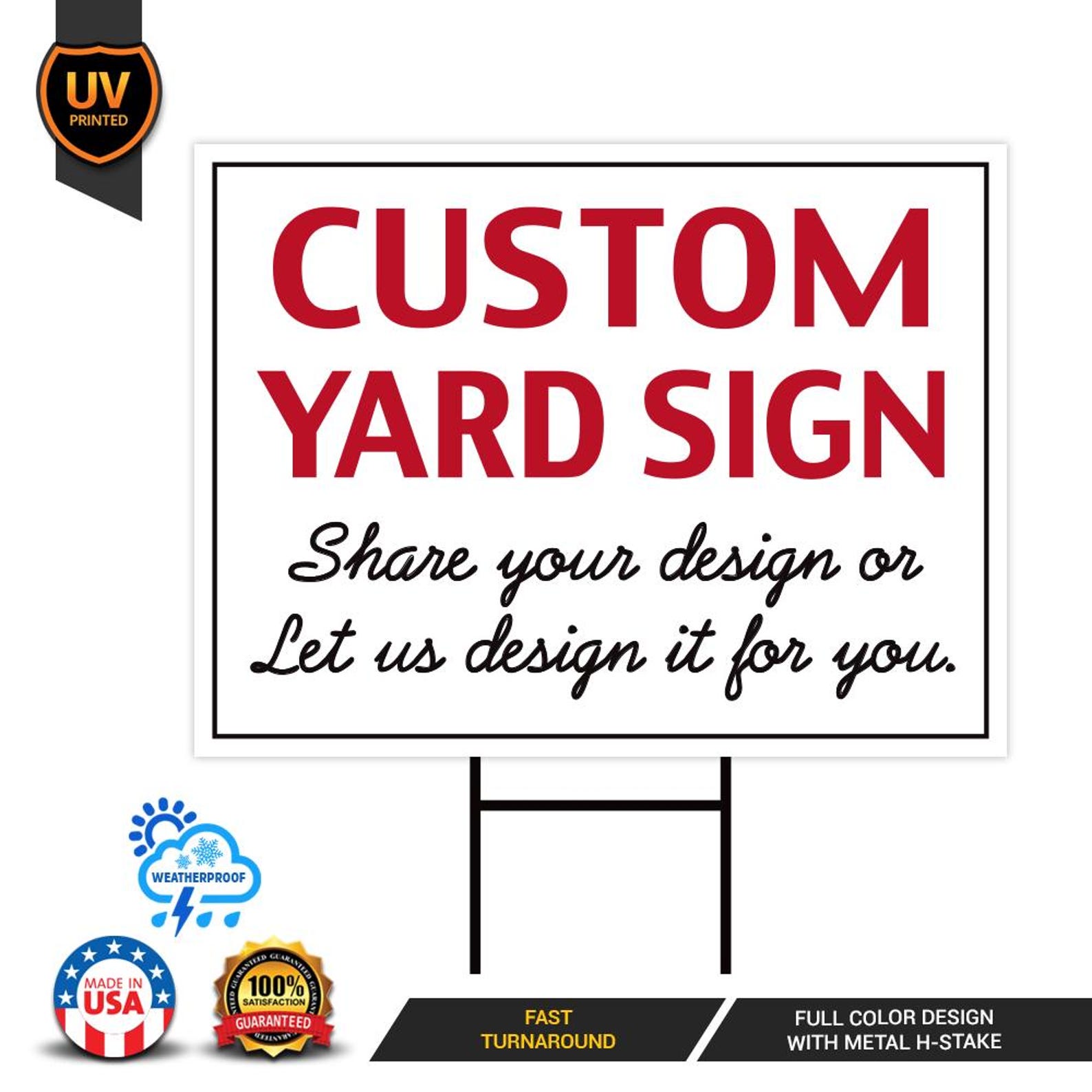 Custom Design Yard Sign - Coroplast Personalized Yard Sign, Custom Lawn ...
