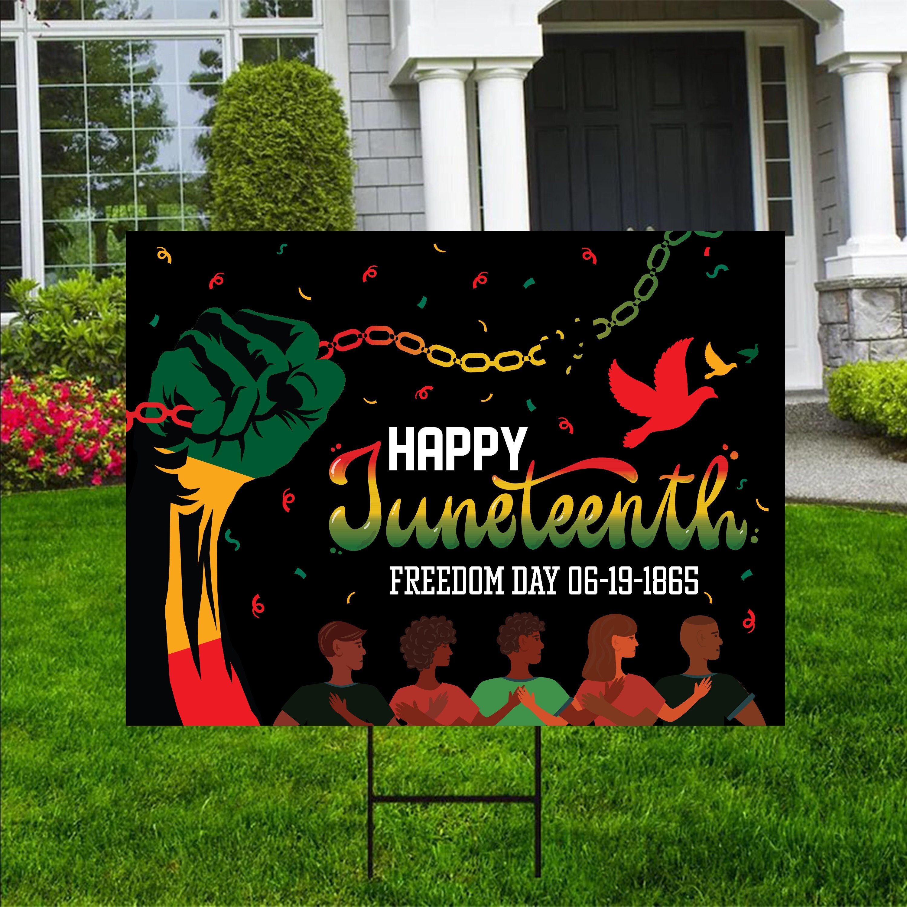 Juneteenth Day Yard Sign Coroplast June 19th 1865 Juneteenth - Etsy