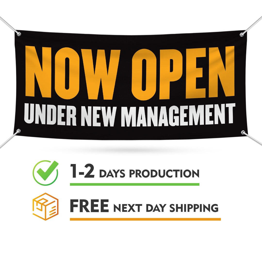 Now Open Under New Management Banner Sign - 13 Oz Heavy Duty Waterproof ...