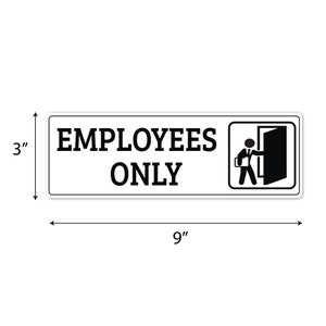 Employees Only Sign for Door or Wall 9" X 3", Easy to Mount Plastic ...