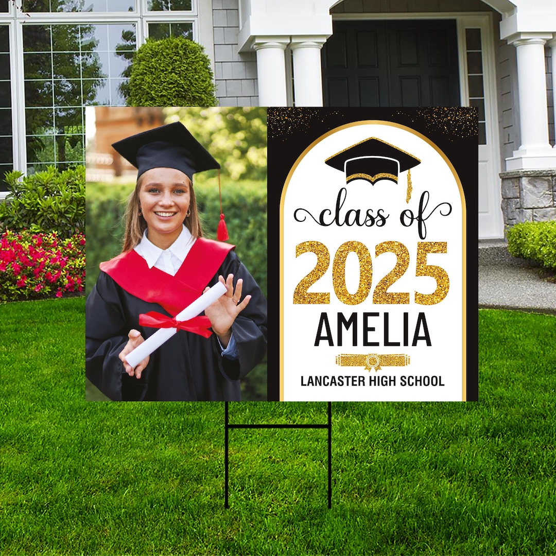 Personalized Graduation Yard Sign 2025 With Photo, 2025 Senior Grad ...