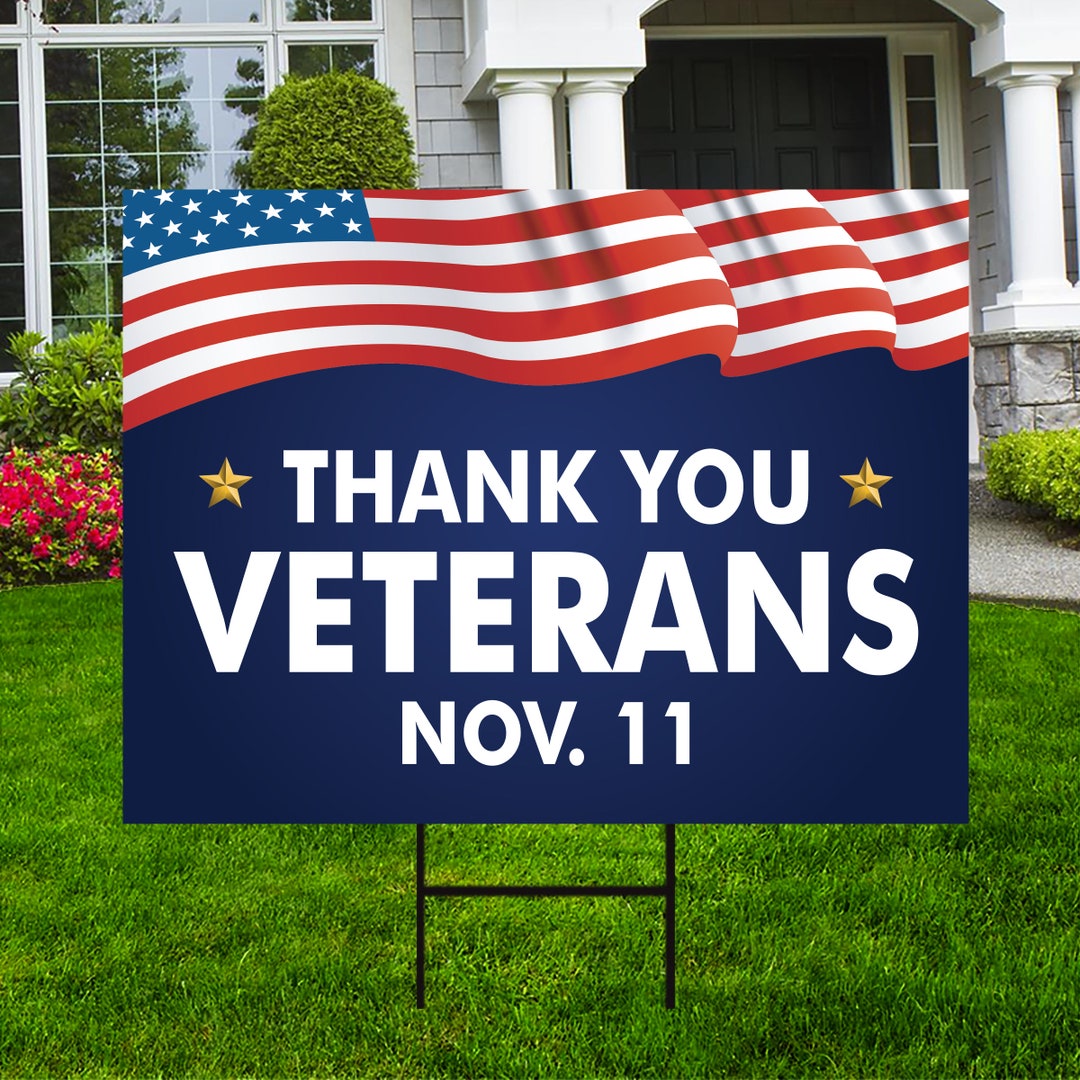 Veterans Day Yard Sign Decoration - Coroplast Happy Veterans Day Sign ...
