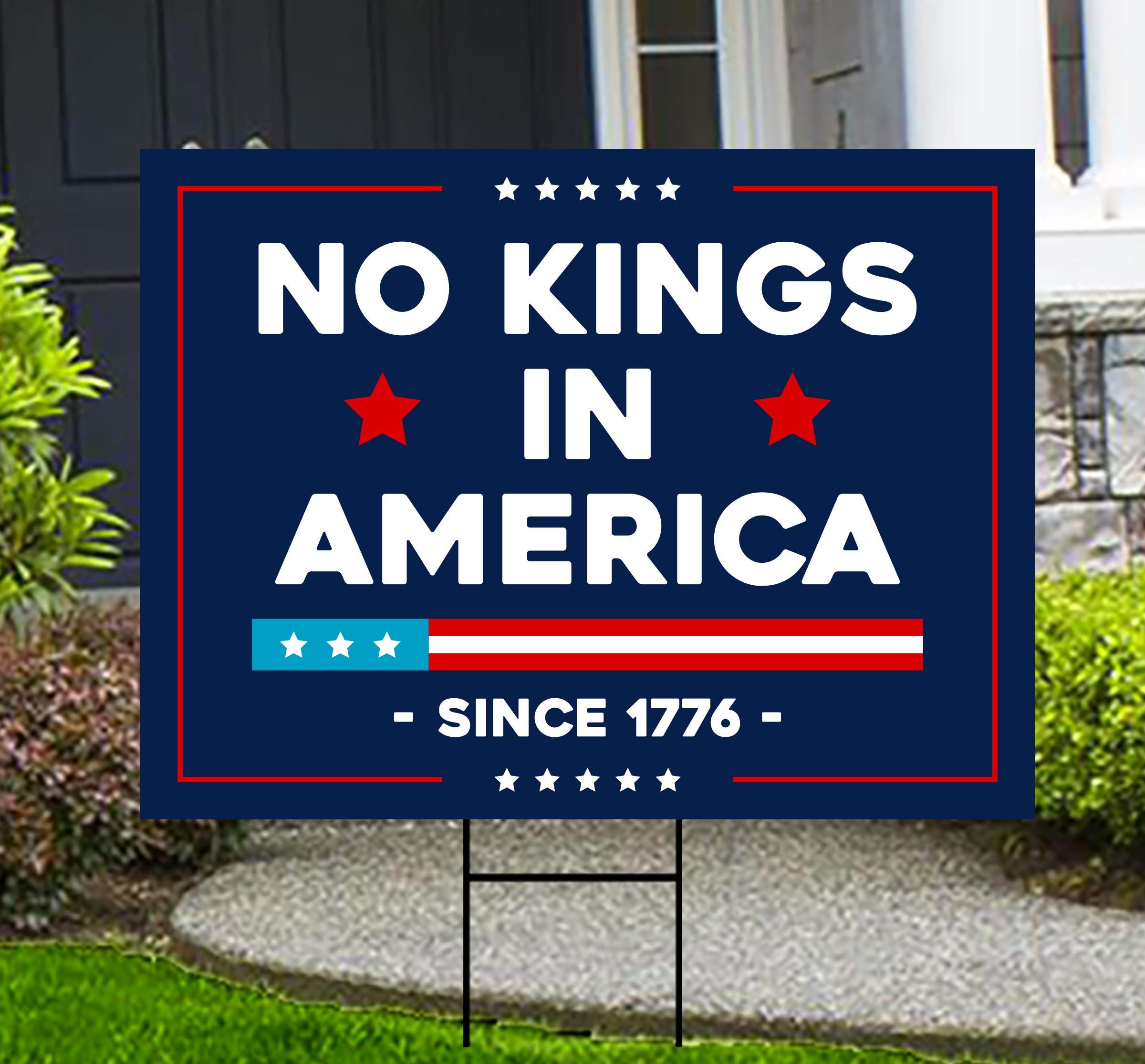 No Kings in America Yard Sign - Resist Hate Lawn Sign, Anti-trump Sign ...