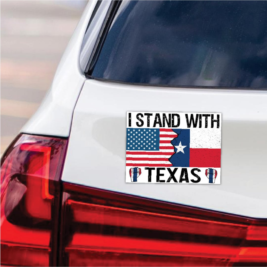 I Stand With Texas Car Magnet, Lone Star State Magnet, Texas Come and ...