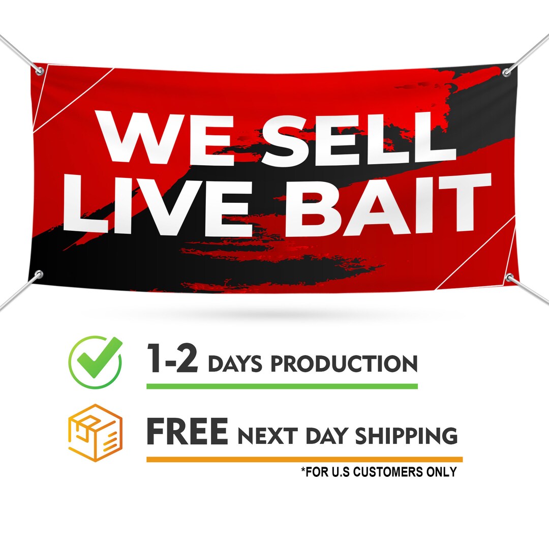 We Sell Live Bait Banner Sign 13 Oz Heavy Duty Waterproof We Sell Live ...