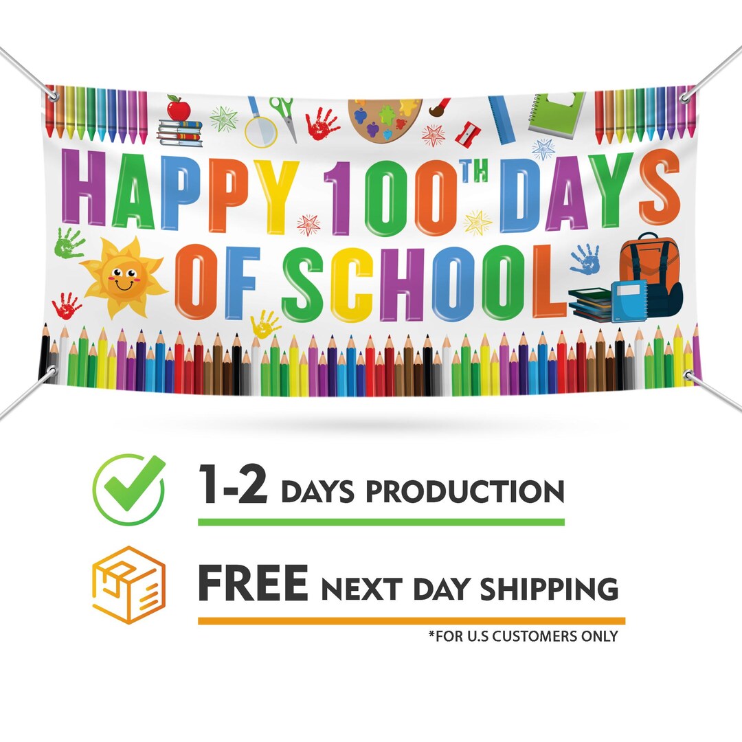 Happy 100th Day of School Banner Sign - 100 Days of School Banner ...