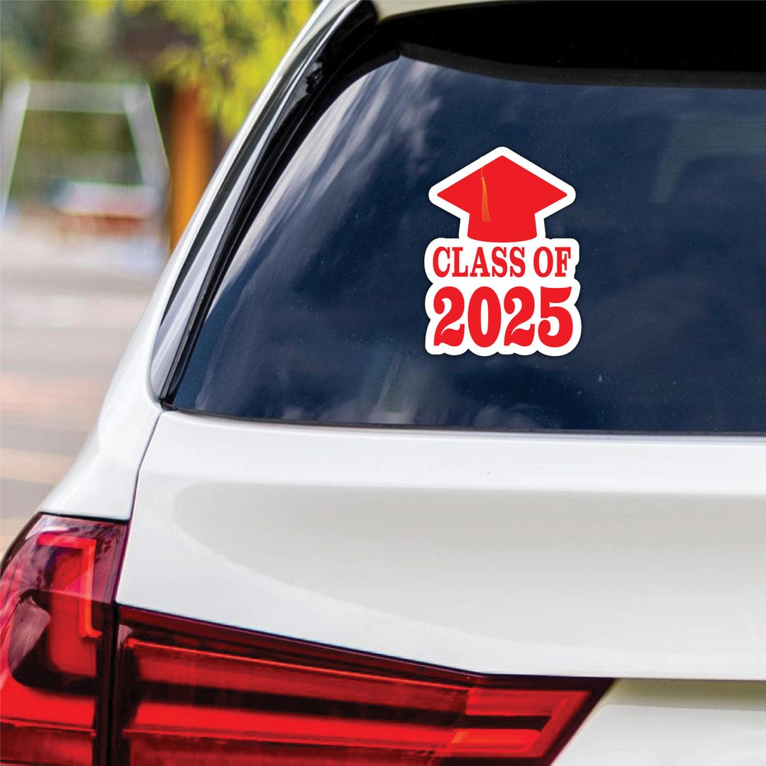 Graduation 2025 Sticker Vinyl Decal Class of 2025 Stickers, 2025 ...