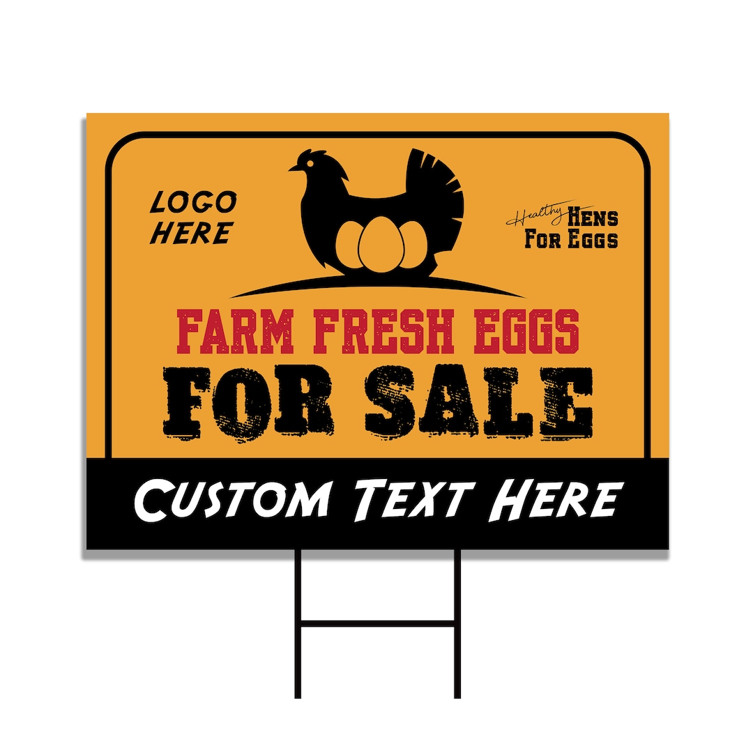 Farm Fresh Eggs Yard Sign Personalized - Coroplast Custom Farm Fresh ...