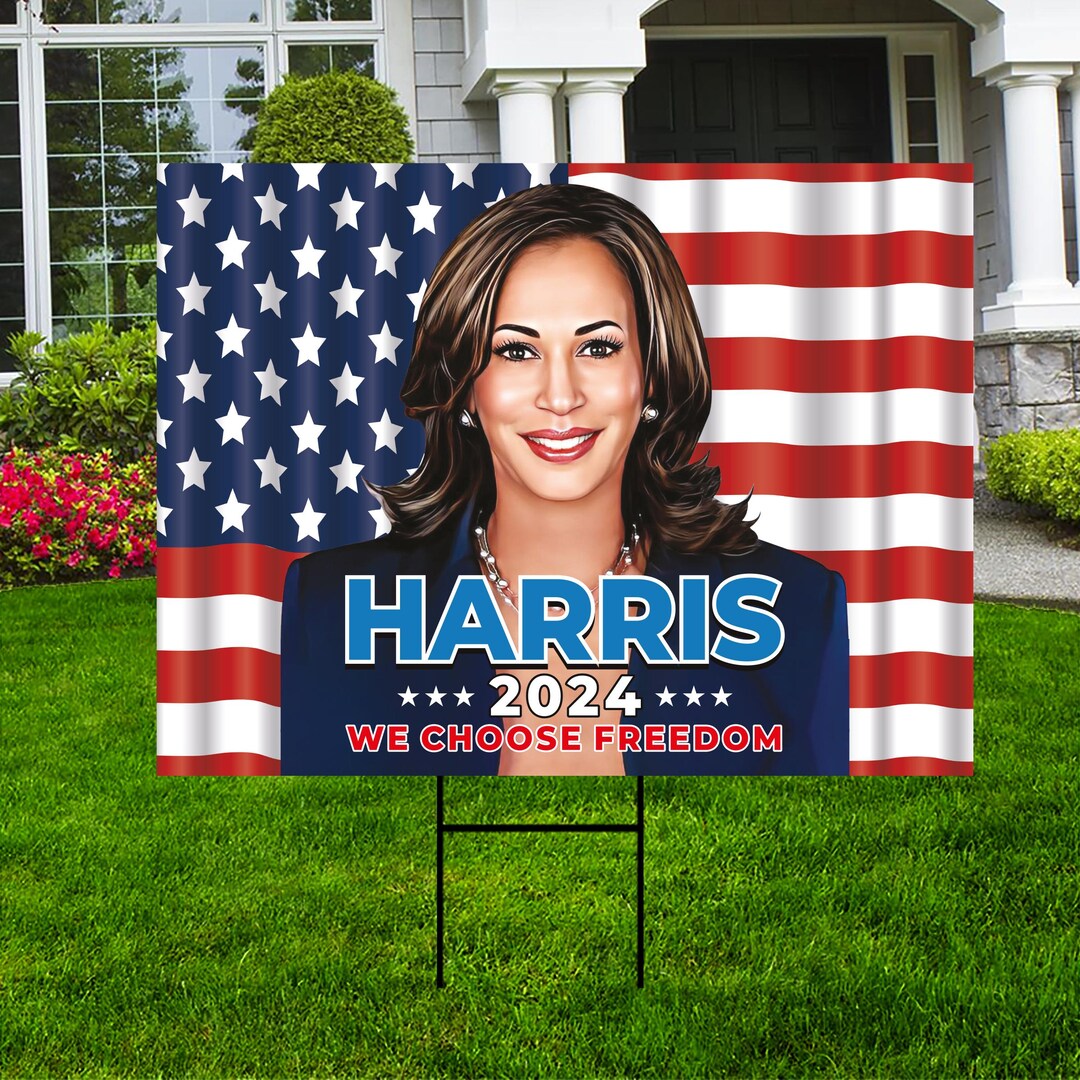 Buy Kamala Harris 2024 Yard Sign Coroplast We Choose Freedom, Harris ...
