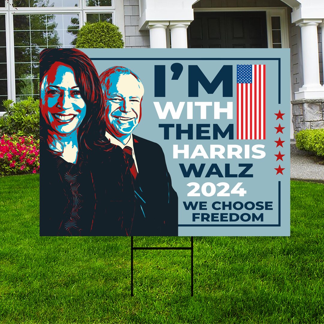 Harris Walz 2024 Yard Sign Coroplast Kamal Harris for President 2024 ...