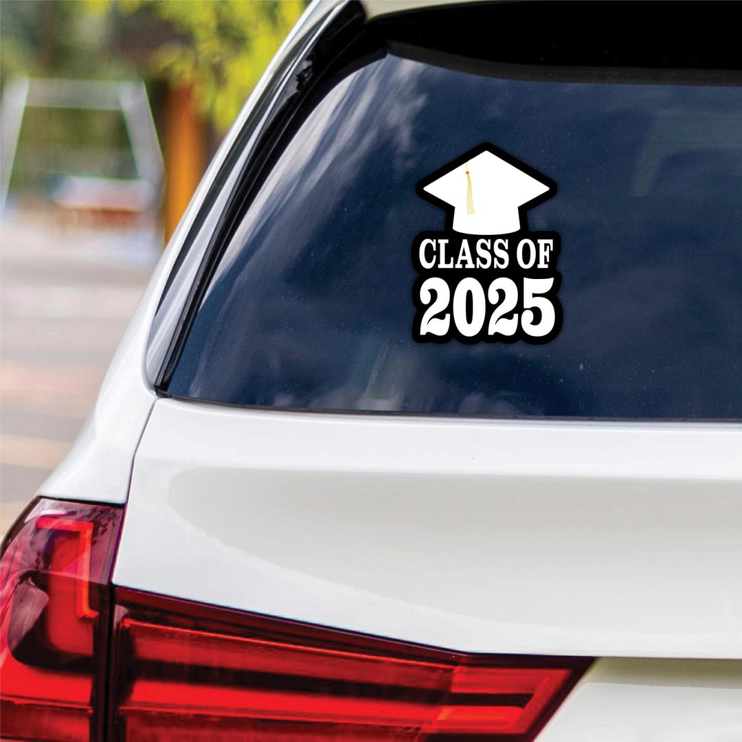 Graduation 2025 Sticker Vinyl Decal Class of 2025 Stickers, 2025 ...