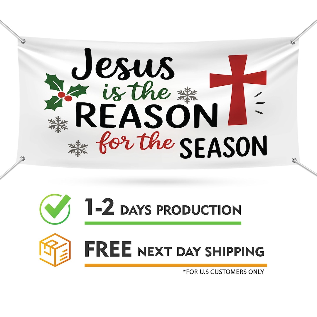 Jesus is the Reason for the Season Vinyl Banner, Christmas Holiday ...