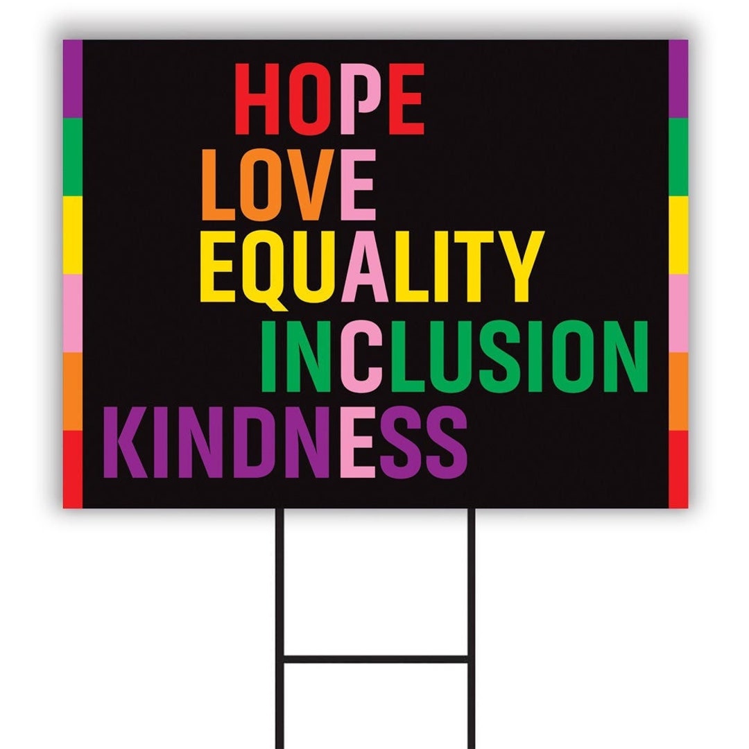 PEACE Yard Sign 24" X 18" - Visible Text Hope, Love, Equality ...