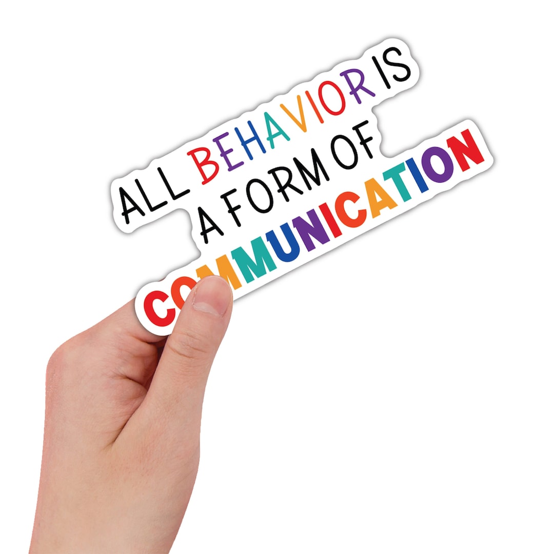 All Behavior is a Form of Communication Stickers - Autism Vinyl ...